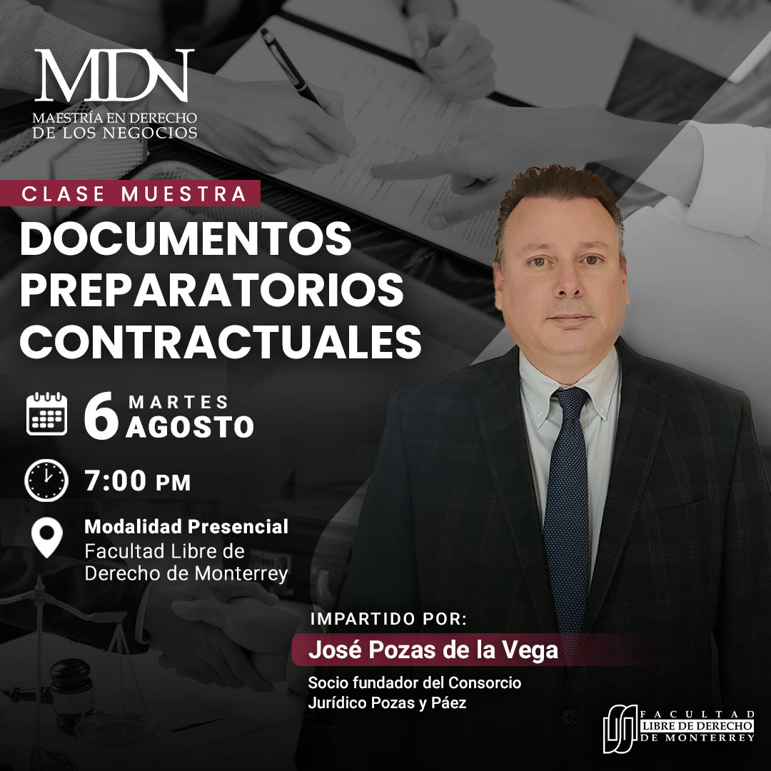 Clase Muestra MDN. Documentos Preparatorios Contractuales. - Facultad Libre de Derecho Monterrey